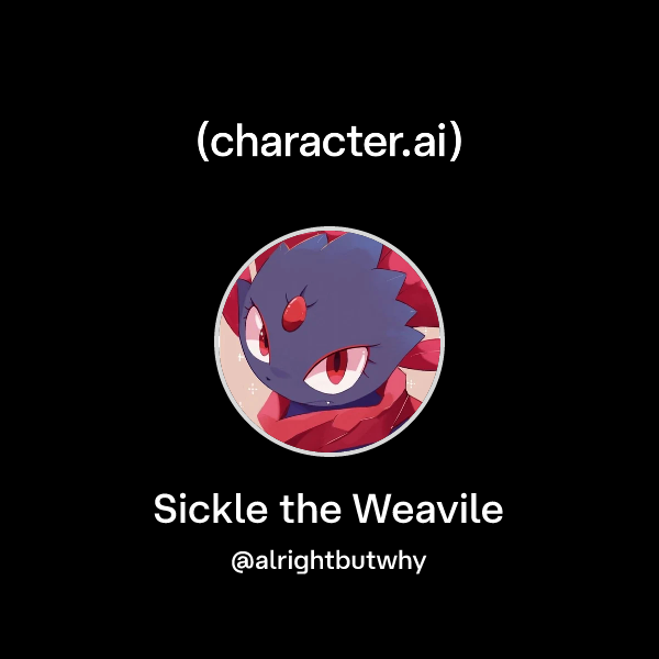Chat with Sickle the Weavile | character.ai | Personalized AI for every ...