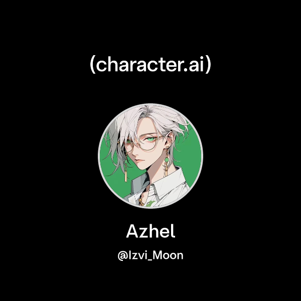 Chat with Azhel | character.ai | AI Chat, Reimagined–Your Words. Your ...