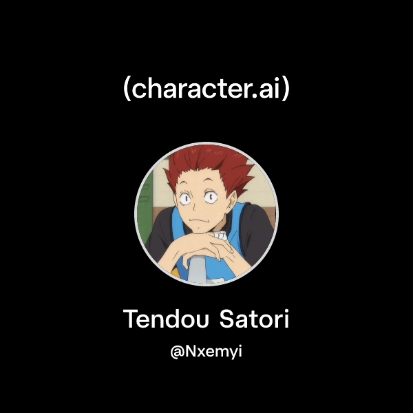 Chat with Tendou Satori | character.ai | AI Chat, Reimagined–Your Words ...