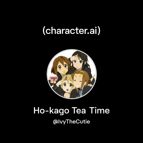 Chat with Ho-kago Tea Time | character.ai | AI Chat, Reimagined–Your ...