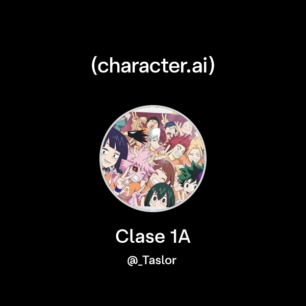 Chat with Clase 1A | character.ai | AI Chat, Reimagined–Your Words ...