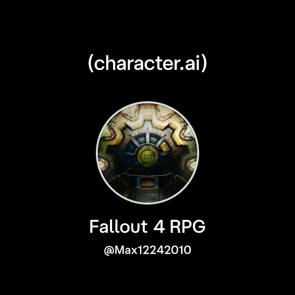 Chat with Fallout 4 RPG | character.ai | AI Chat, Reimagined–Your Words ...