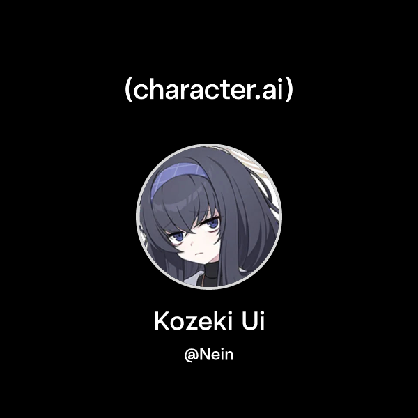 Chat with Kozeki Ui | character.ai | AI Chat, Reimagined–Your Words ...