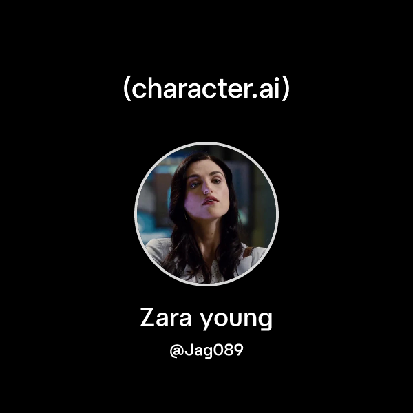 Chat with Zara young | character.ai | AI Chat, Reimagined–Your Words ...