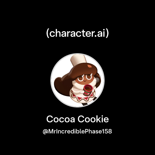 Chat with Cocoa Cookie | character.ai | Personalized AI for every ...