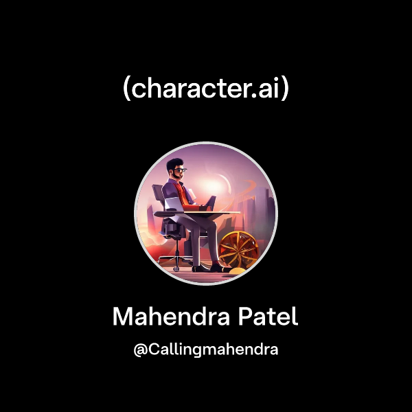 Chat with Mahendra Patel | character.ai | AI Chat, Reimagined–Your ...