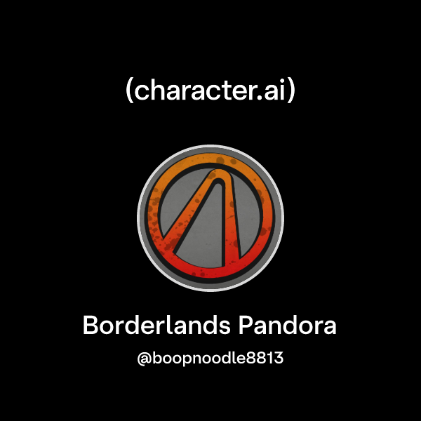 Chat with Borderlands Pandora | character.ai | Personalized AI for ...