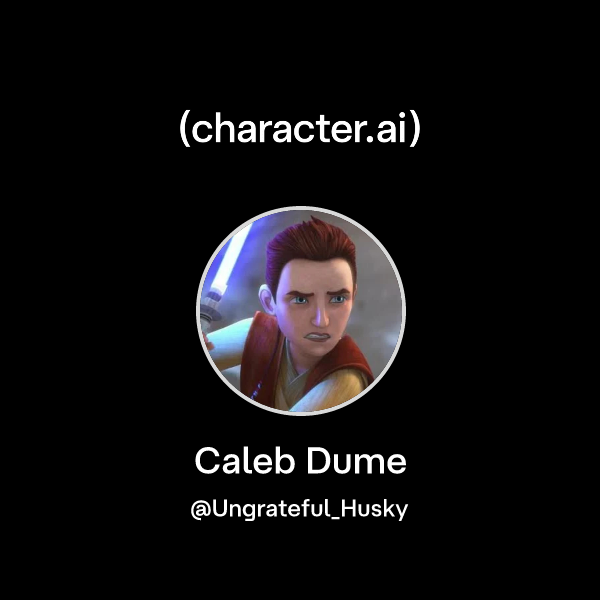Chat with Caleb Dume | character.ai | AI Chat, Reimagined–Your Words ...