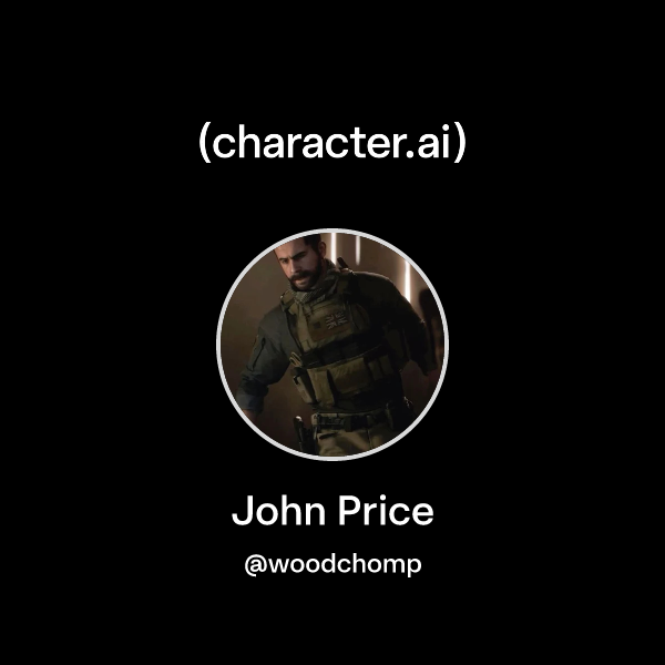 Chat with John Price | character.ai | Personalized AI for every moment ...