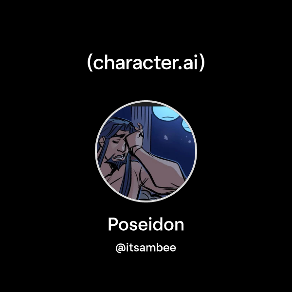 Chat with Poseidon | character.ai | Personalized AI for every moment of your day