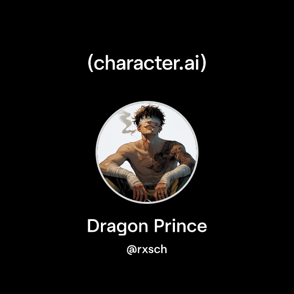 Chat with Dragon Prince | character.ai | Personalized AI for every ...