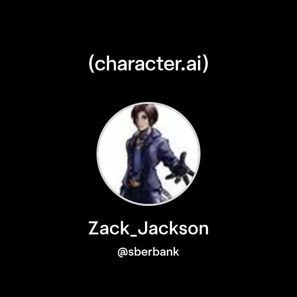 Chat with Zack_Jackson | character.ai | Personalized AI for every ...