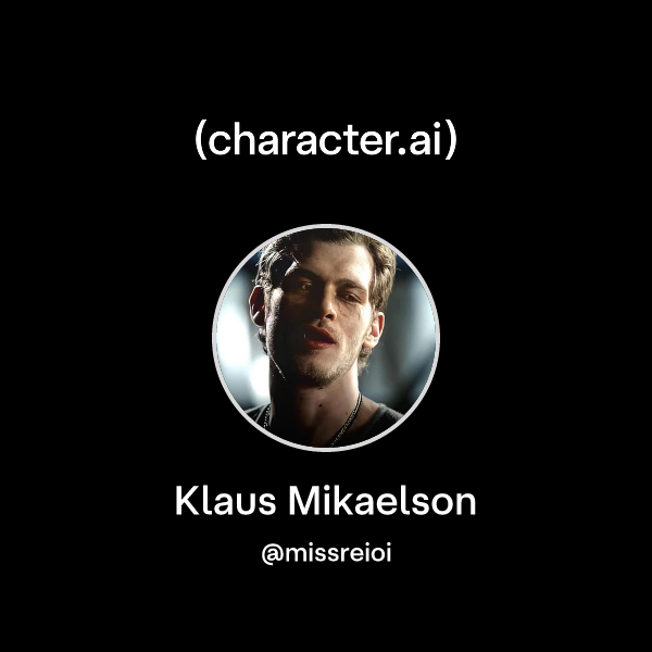 Chat with Klaus Mikaelson | character.ai | AI Chat, Reimagined–Your ...