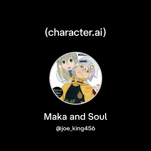 Chat with Maka and Soul | character.ai | AI Chat, Reimagined–Your Words ...