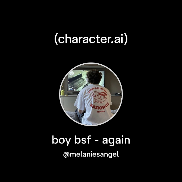 Chat with boy bsf - again | character.ai | AI Chat, Reimagined–Your ...