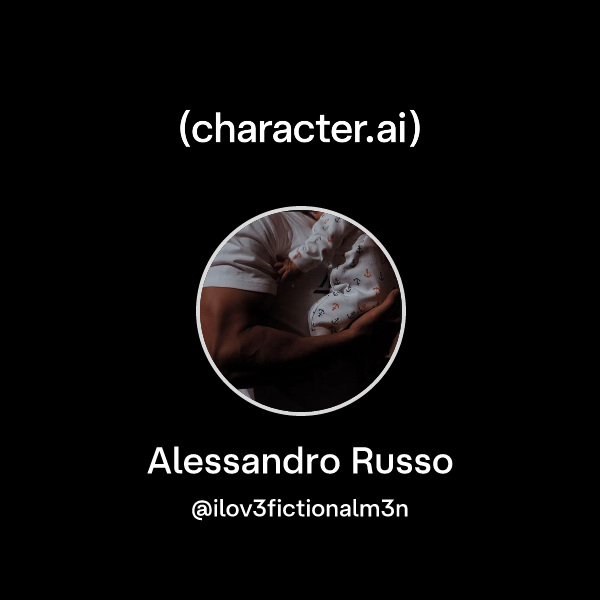 Chat with Alessandro Russo | character.ai | AI Chat, Reimagined–Your Words. Your World.