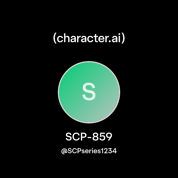 Chat with SCP-859 | character.ai | Personalized AI for every moment of ...