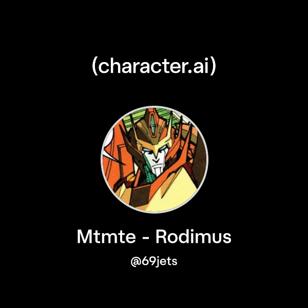Chat with Mtmte - Rodimus | character.ai | Personalized AI for every moment of your day