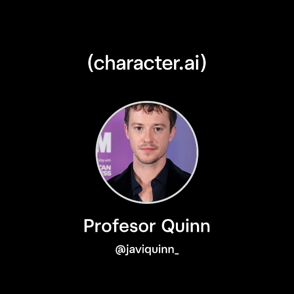 Chat with Profesor Quinn | character.ai | AI Chat, Reimagined–Your ...