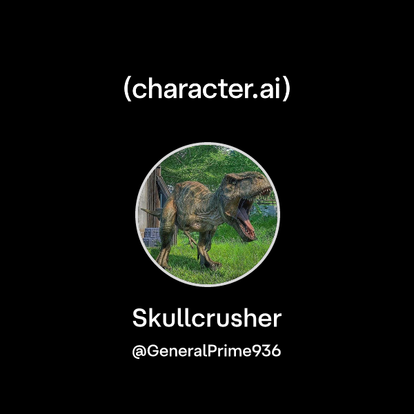 Chat with Skullcrusher | character.ai | Personalized AI for every moment of your day