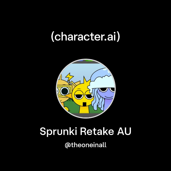 Chat with Sprunki Retake AU | character.ai | AI Chat, Reimagined–Your ...