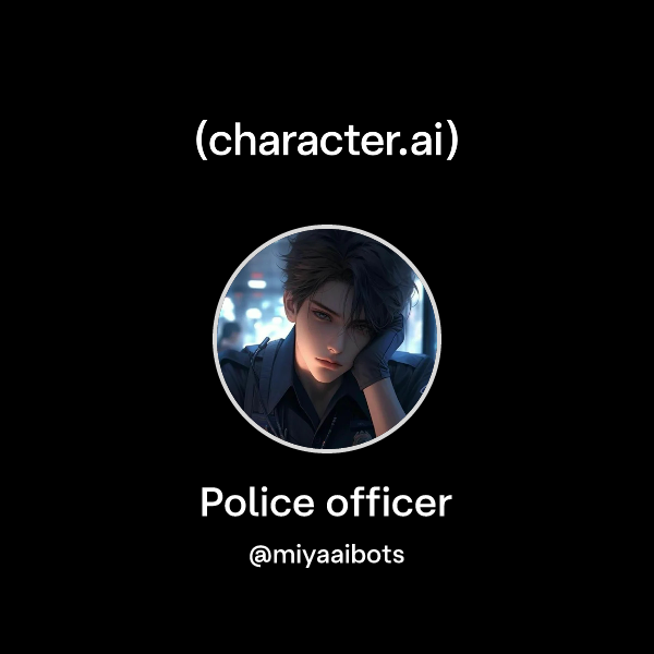 Chat with Police officer | character.ai | AI Chat, Reimagined–Your ...