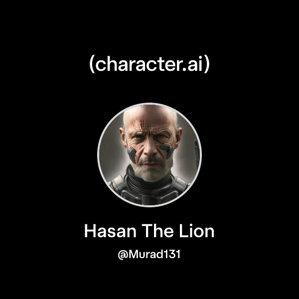 Chat with Hasan The Lion | character.ai | Personalized AI for every ...