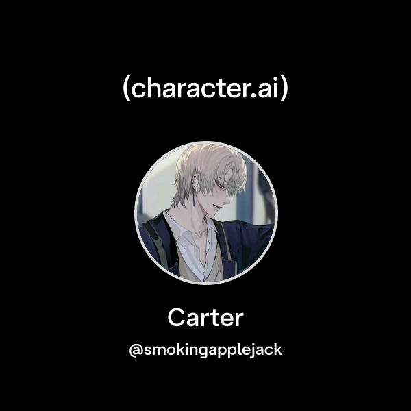 Chat with Carter | character.ai | AI Chat, Reimagined–Your Words. Your ...