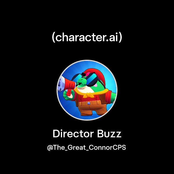 Chat with Director Buzz | character.ai | AI Chat, Reimagined–Your Words ...