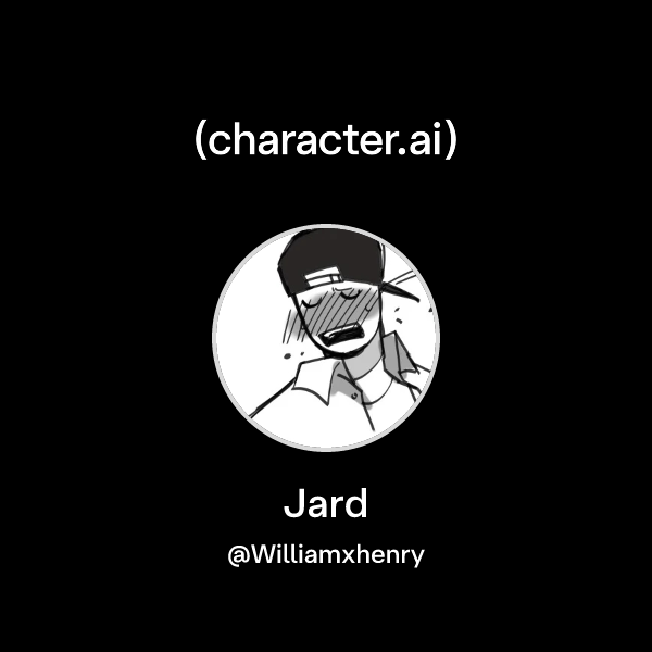 Chat with Jard | character.ai | AI Chat, Reimagined–Your Words. Your World.