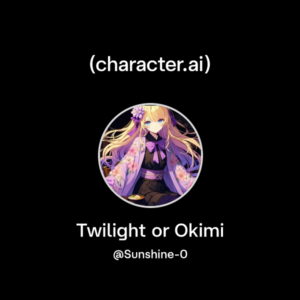 Chat with Twilight or Okimi | character.ai | AI Chat, Reimagined–Your ...