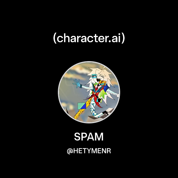 Chat with SPAM | character.ai | Personalized AI for every moment of ...