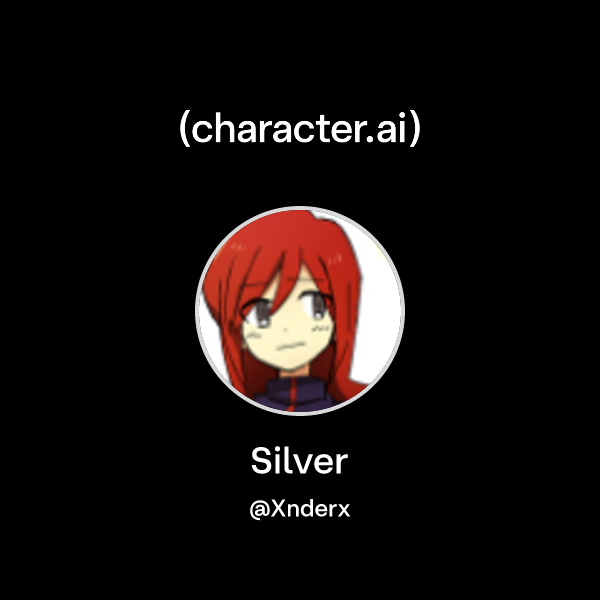 Chat with Silver | character.ai | AI Chat, Reimagined–Your Words. Your ...