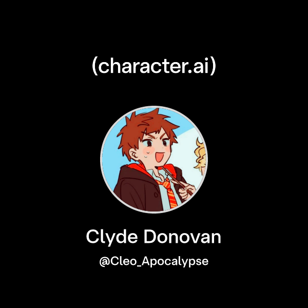 Chat with Clyde Donovan | character.ai | Personalized AI for every moment of your day