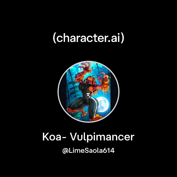 Chat with Koa- Vulpimancer | character.ai | AI Chat, Reimagined–Your ...