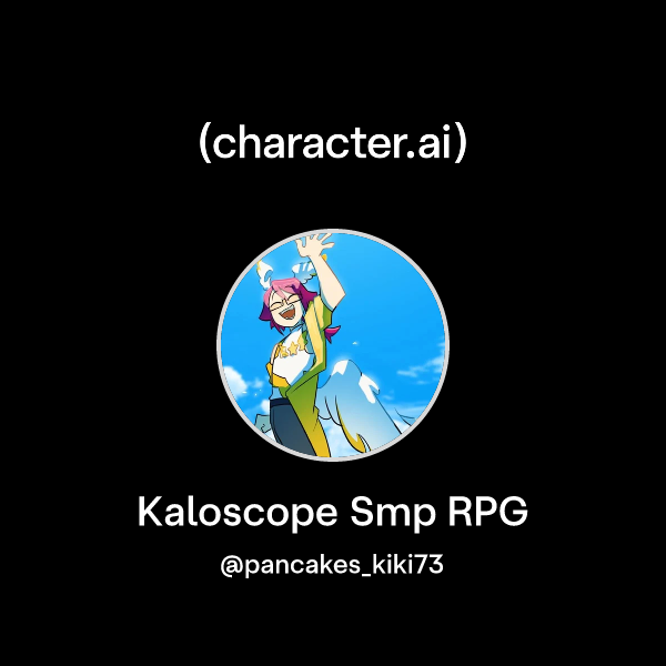 Chat with Kaloscope Smp RPG | character.ai | AI Chat, Reimagined–Your ...
