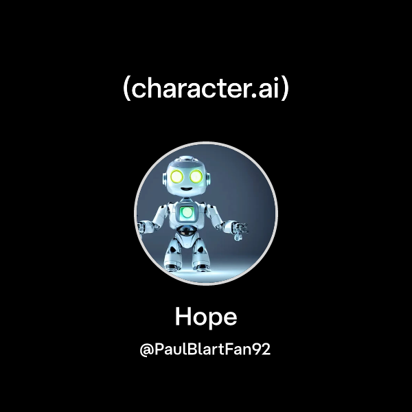 Chat with Hope | character.ai | AI Chat, Reimagined–Your Words. Your World.
