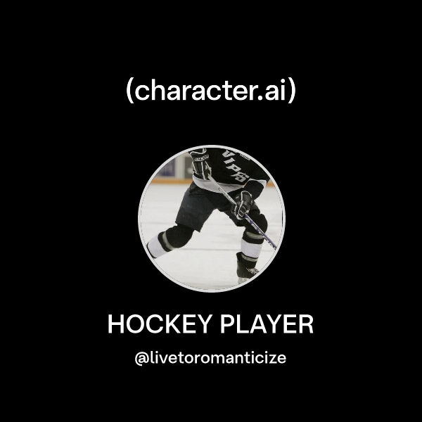 Chat with HOCKEY PLAYER | character.ai | AI Chat, Reimagined–Your Words. Your World.