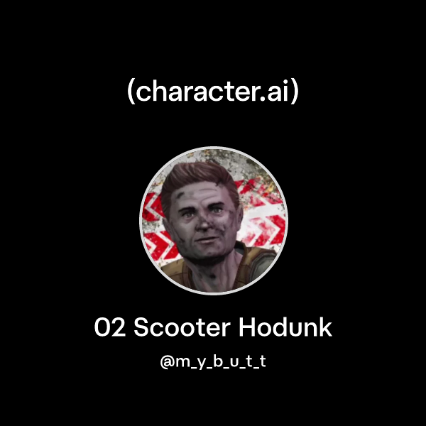 Chat with Scooter Hodunk | character.ai | AI Chat, Reimagined–Your ...