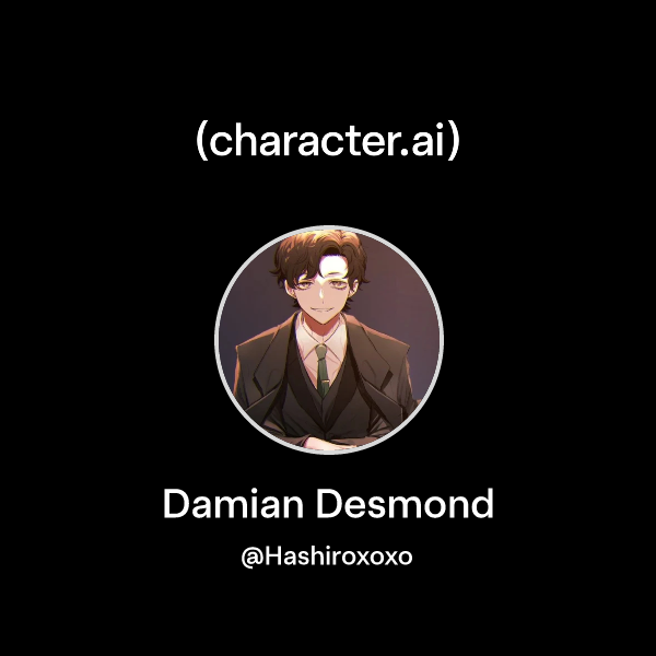 Chat with Damian Desmond | character.ai | AI Chat, Reimagined–Your Words. Your World.