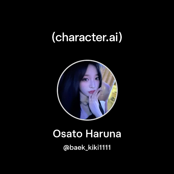 Chat with Osato Haruna | character.ai | Personalized AI for every ...