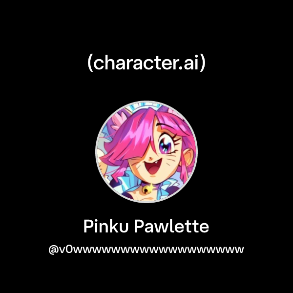Chat with Pinku Pawlette | character.ai | AI Chat, Reimagined–Your ...