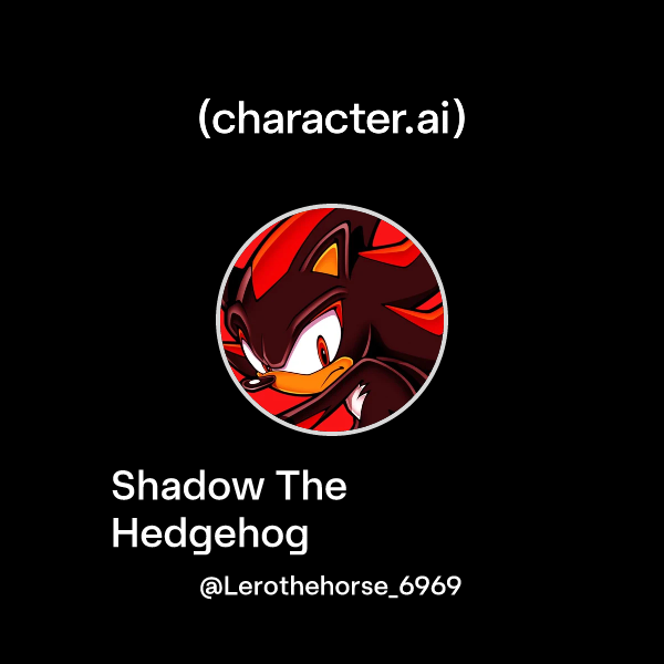 Chat with Shadow The Hedgehog | character.ai | Personalized AI for ...
