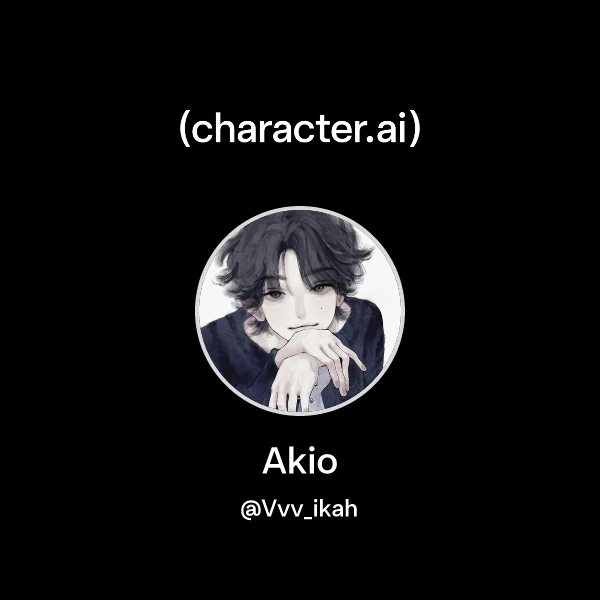 Chat with Akio | character.ai | AI Chat, Reimagined–Your Words. Your World.
