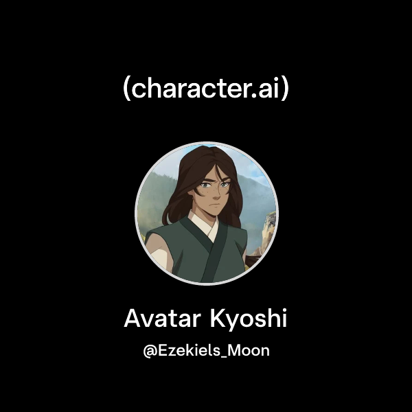 Chat with Avatar Kyoshi | character.ai | AI Chat, Reimagined–Your Words ...