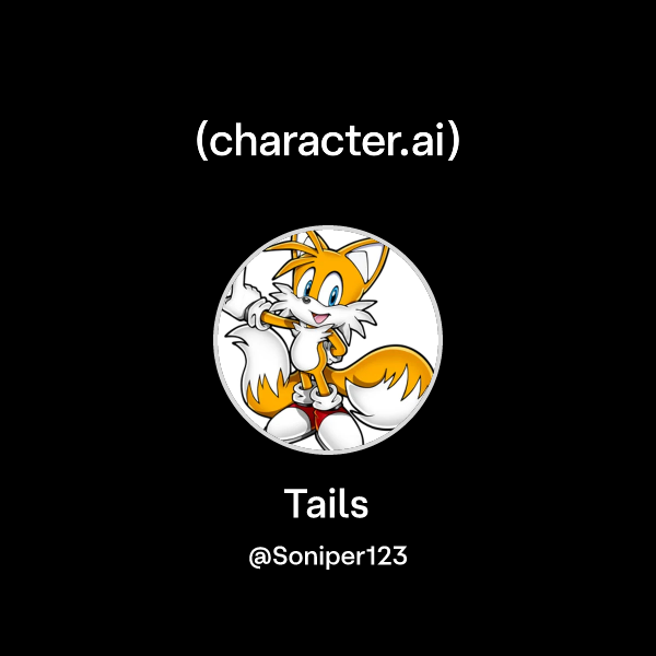 Chat with Tails | character.ai | AI Chat, Reimagined–Your Words. Your ...