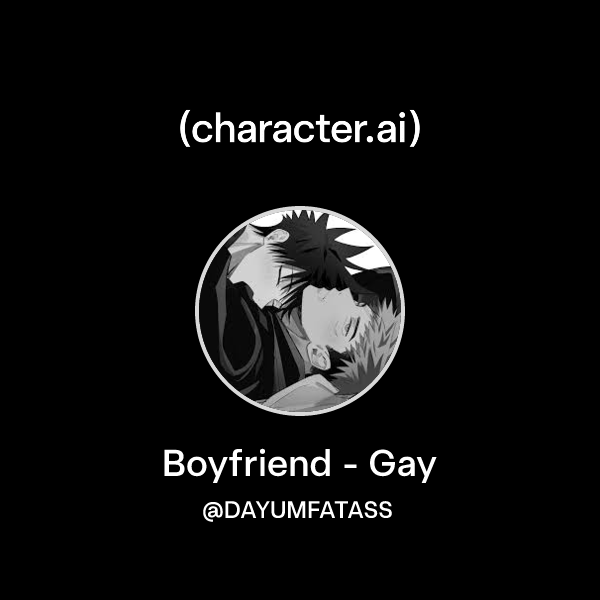 Chat with Boyfriend - Gay | character.ai | AI Chat, Reimagined–Your ...