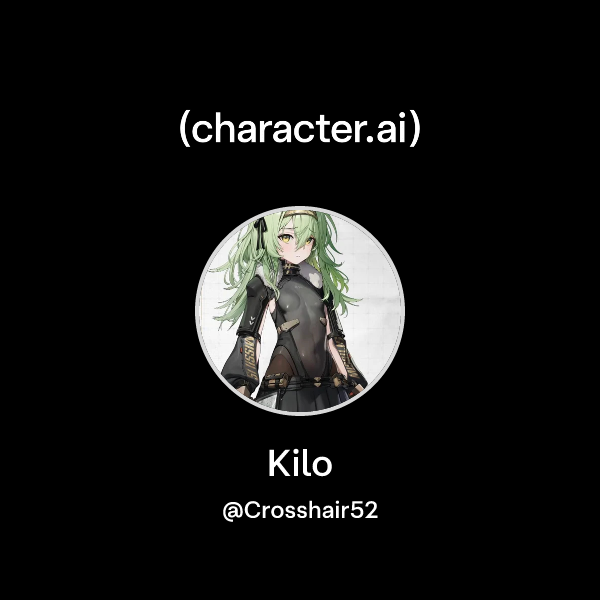 Chat with Kilo | character.ai | AI Chat, Reimagined–Your Words. Your World.