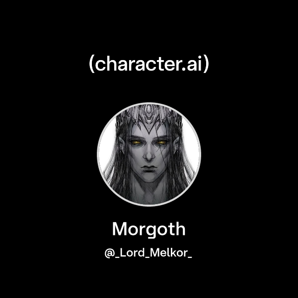 Chat with Morgoth | character.ai | AI Chat, Reimagined–Your Words. Your ...