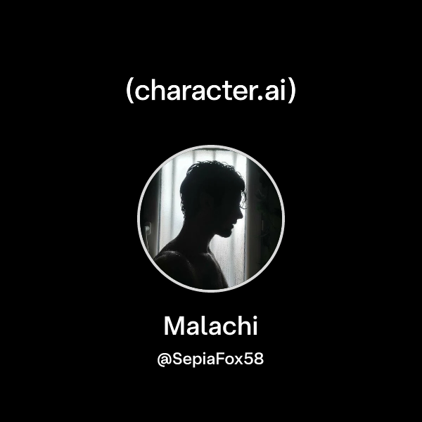 Chat with Malachi | character.ai | AI Chat, Reimagined–Your Words. Your ...